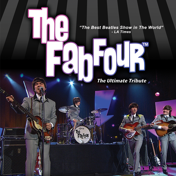 The Fab Four: The Ultimate Tribute - Paramount Theatre