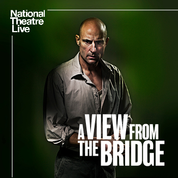 National Theatre Live – A View from the Bridge - Paramount Theatre