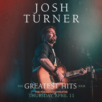 Josh Turner: The Greatest Hits Tour – Paramount Theatre